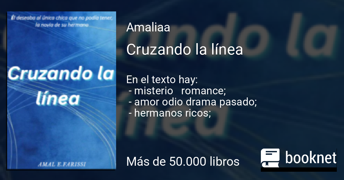 Cruzando la línea leer libro en línea en Booknet