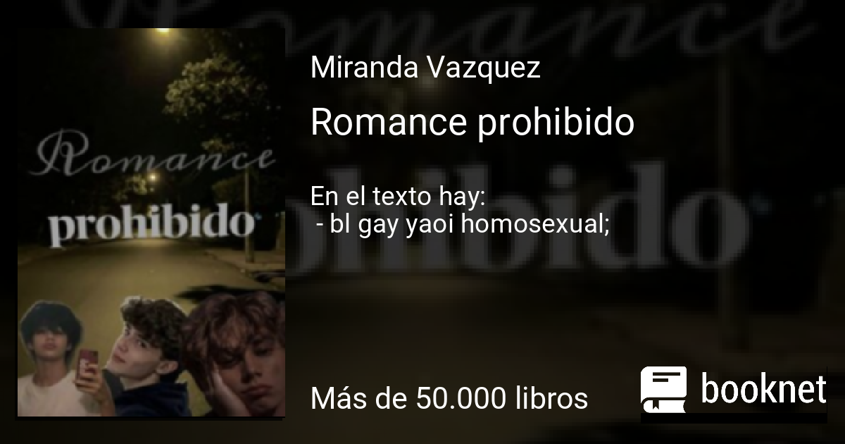 Romance prohibido leer libro en línea en Booknet