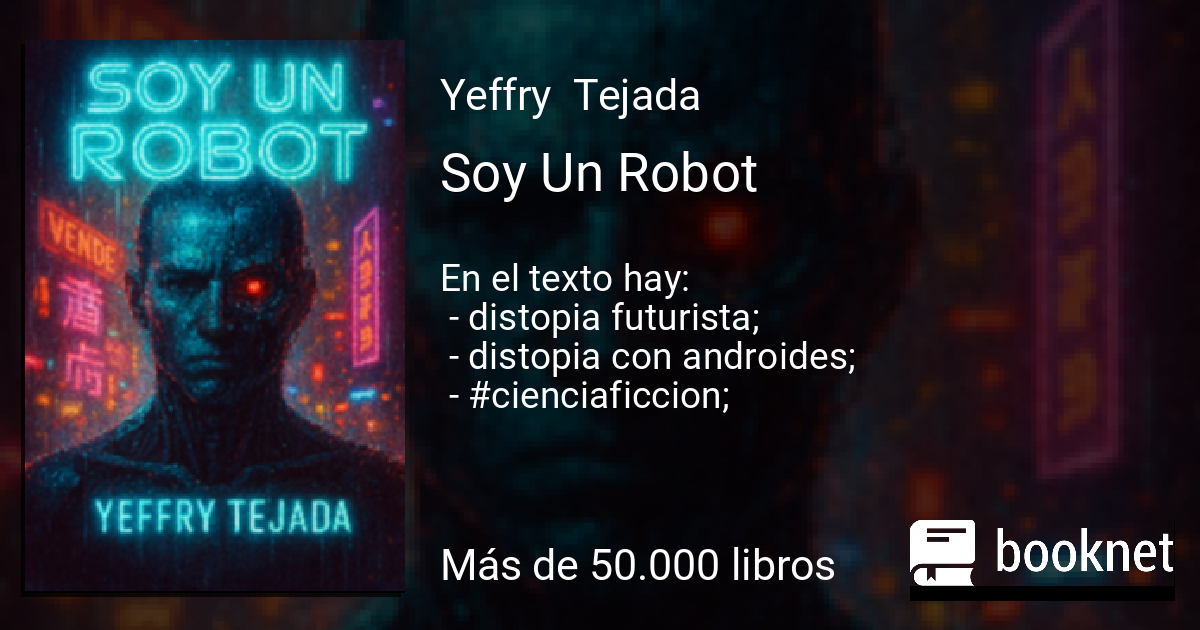 Soy Un Robot leer libro en línea en Booknet