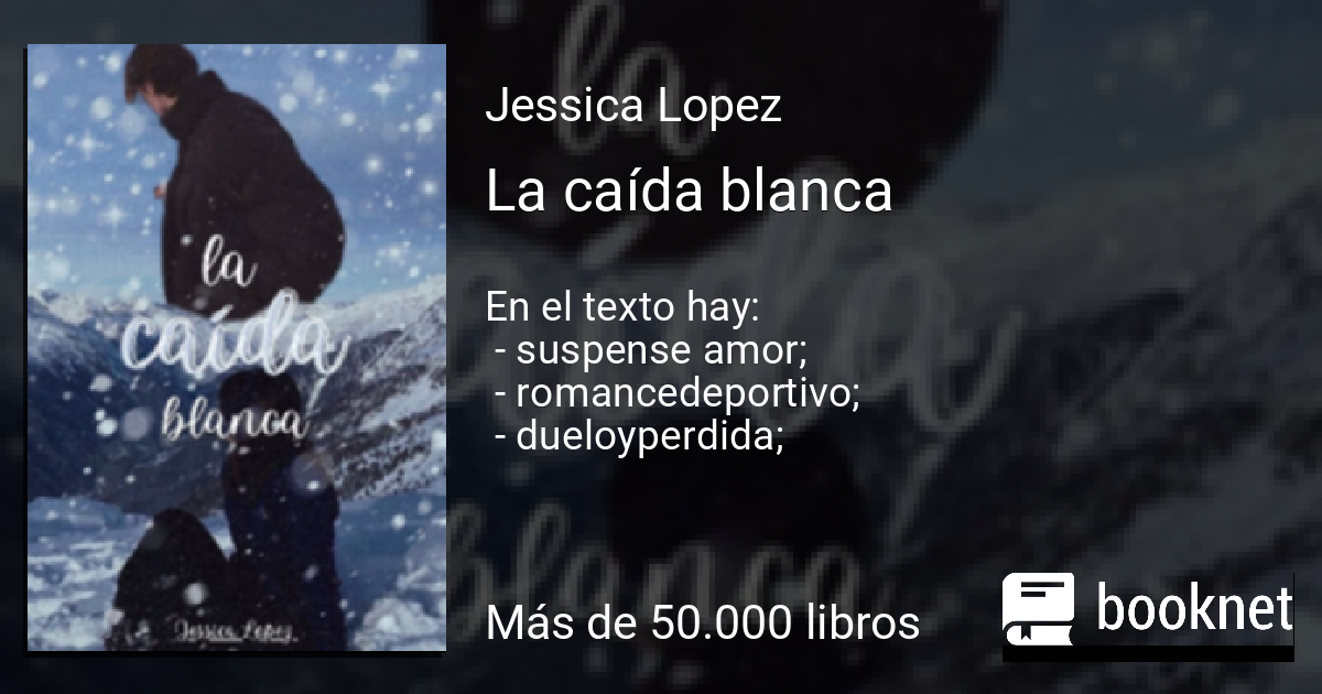 La caída blanca leer libro en línea en Booknet