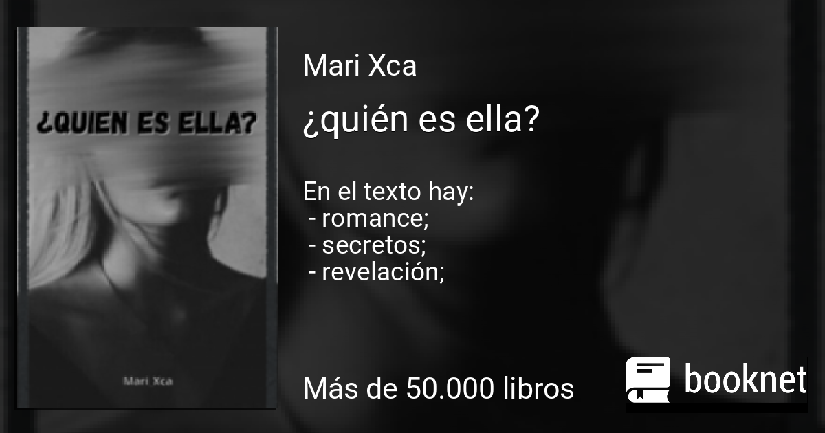 ¿quién es ella? leer libro en línea en Booknet