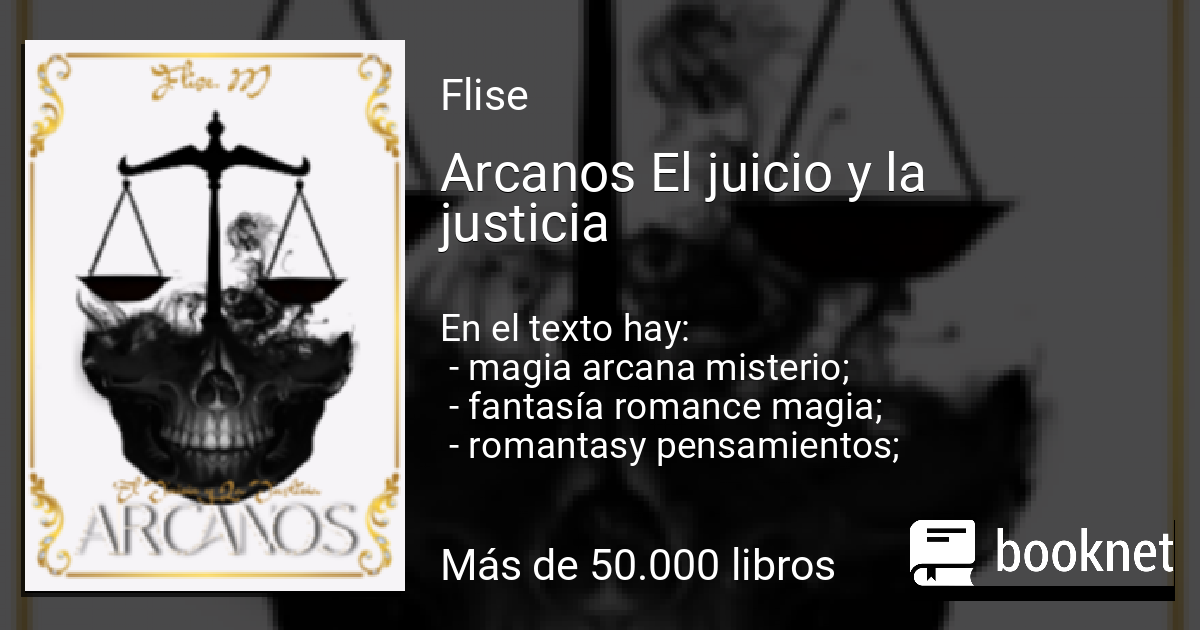 Arcanos El juicio y la justicia leer libro en línea en Booknet
