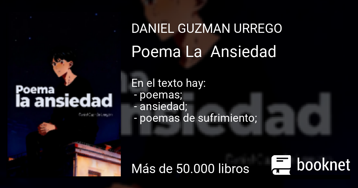 Poema La Ansiedad leer libro en línea en Booknet