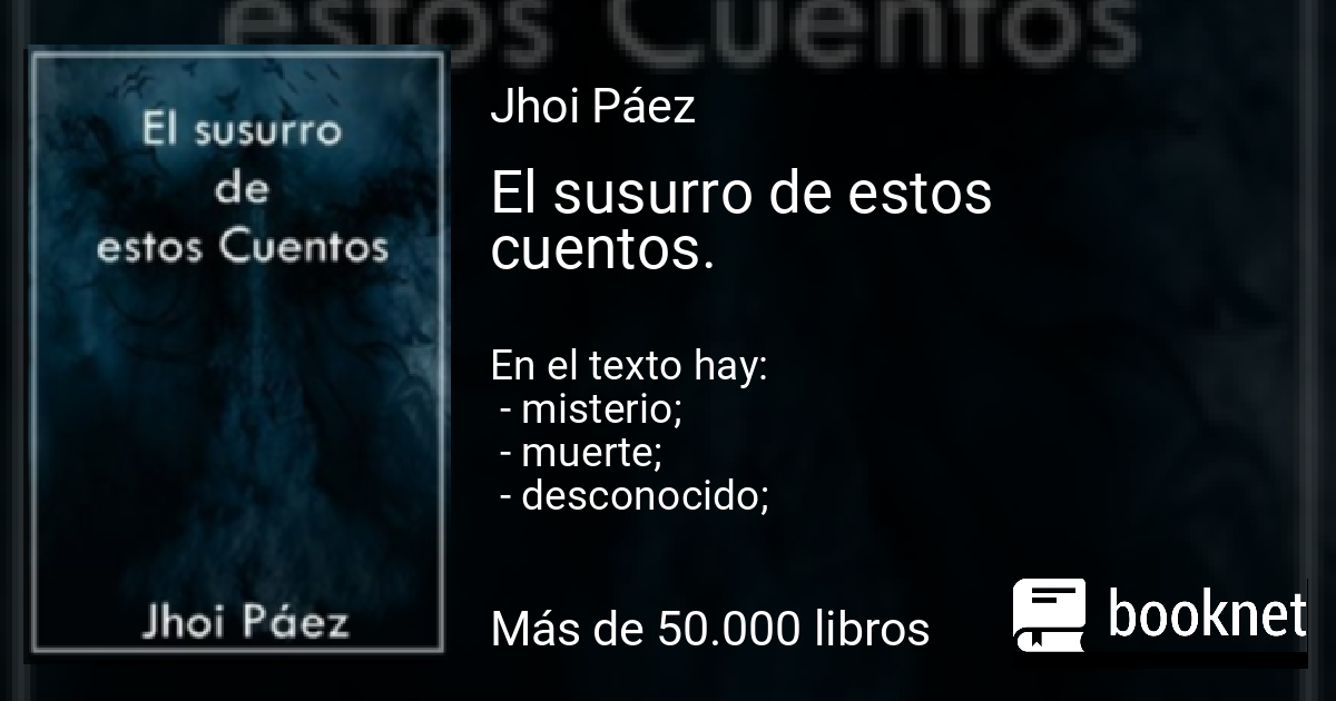 El Susurro De Estos Cuentos Leer Libros Online En Booknet