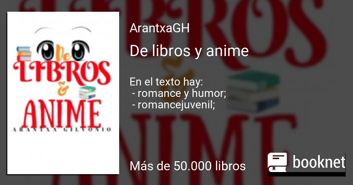 De libros y anime Leer libros online en Booknet