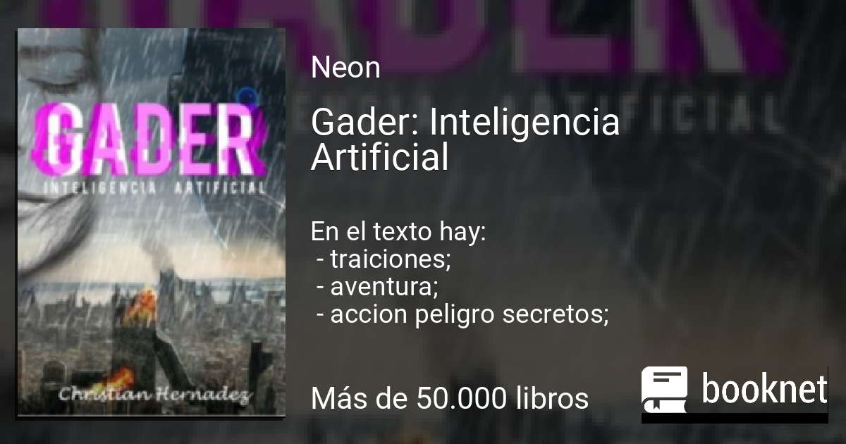 Gader: Inteligencia Artificial leer libro en línea en Booknet