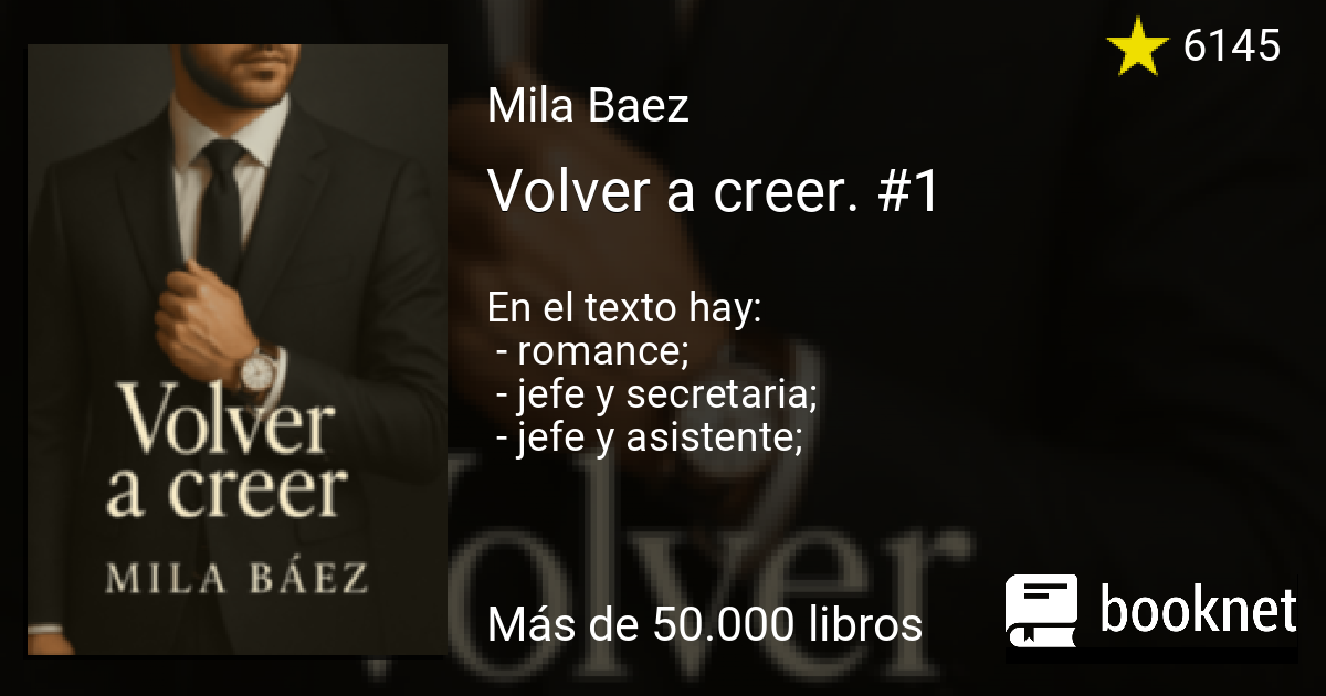 Volver a creer. #1 Leer libros online en Booknet