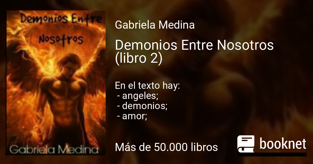 Demonios Entre Nosotros (libro 2) Leer libros online en Booknet